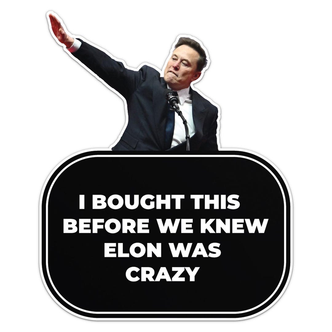 I Bought This Before Elon Went Crazy Sticker Car Bumper Vinyl Decal - Etsy UK