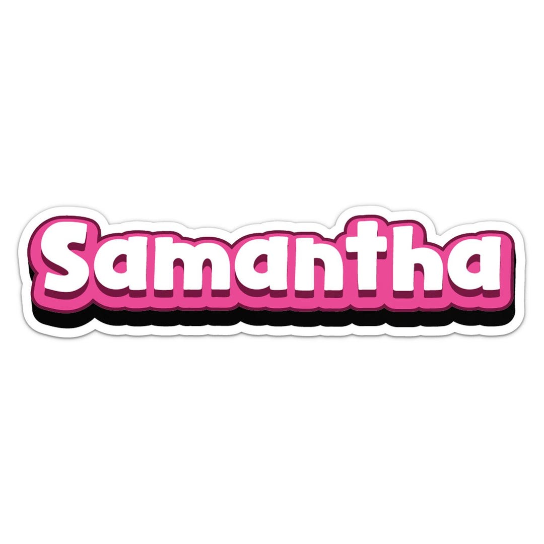 Samantha Name Sticker Car Bumper Decal - Etsy