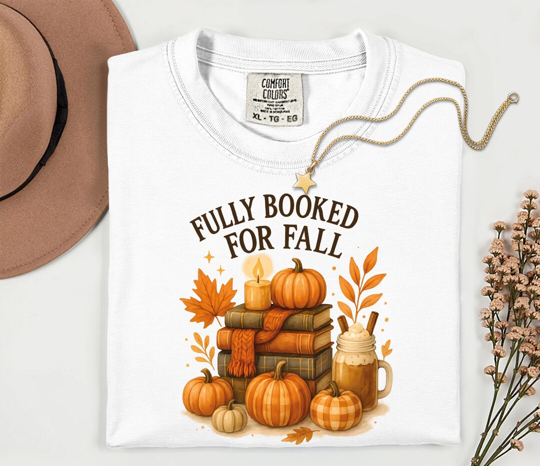 Fully Booked for Fall PNG | Cozy Autumn Books Sublimation | Pumpkin ...