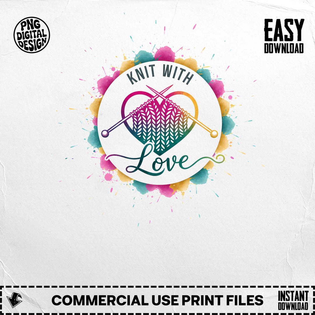 Knitting PNG, Knit With Love Digital Design, Knitting Needles Download ...