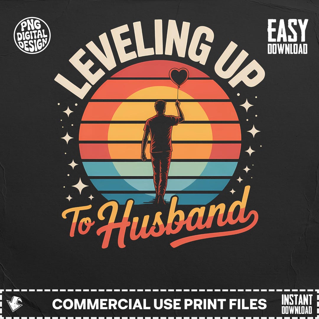 Leveling up to Husband PNG, Groom Gift Digital Download, Wedding Gift ...