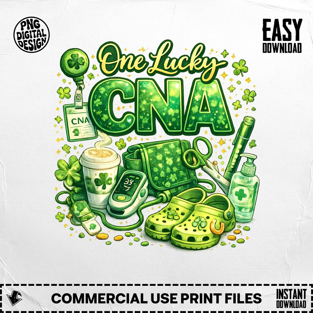 One Lucky CNA St Patricks Day Digital PNG, Certified Nursing Assistant ...