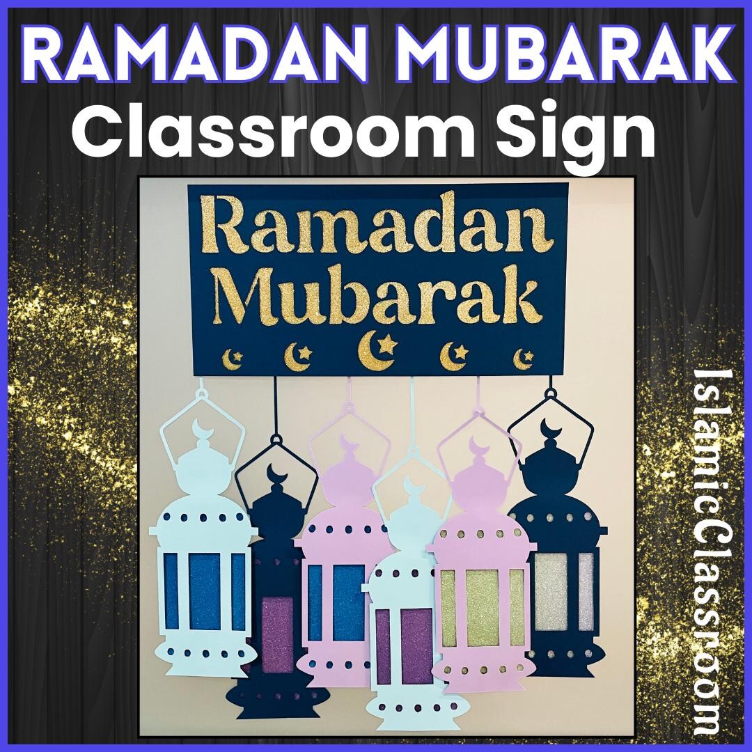 Ramadan Mubarak Classroom Decoration Sign - Etsy