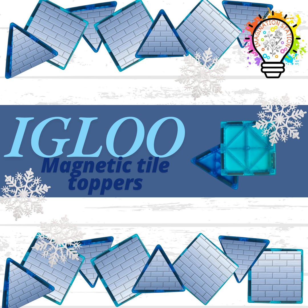 Igloo Magnetic Tile Topper. Magnatile Stickers. Imaginary Play Digital ...