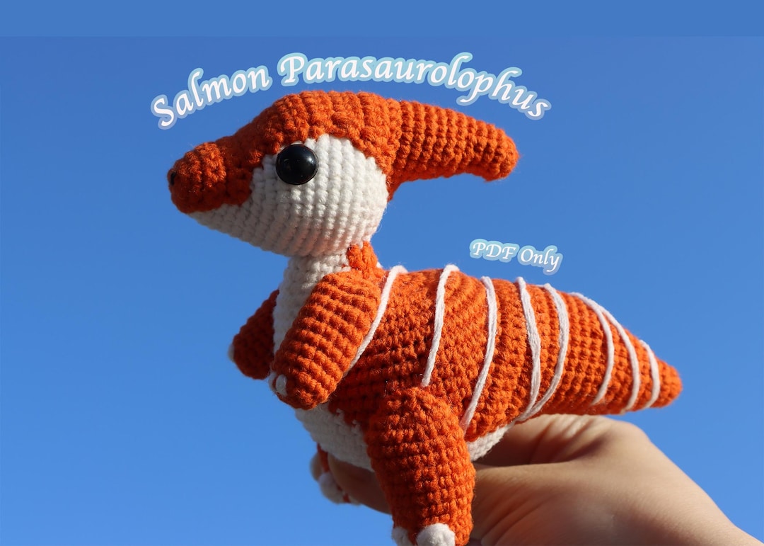Salmon Parasaurolophus Crochet Patterns, Dinosaur Amigurumi Pattern ...