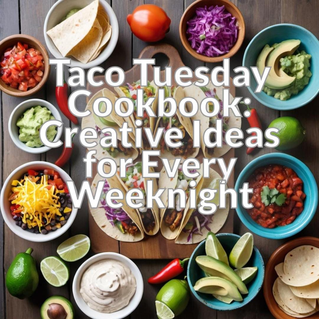 Taco Tuesday Cookbook: Creative Ideas for Every Weeknight - Etsy