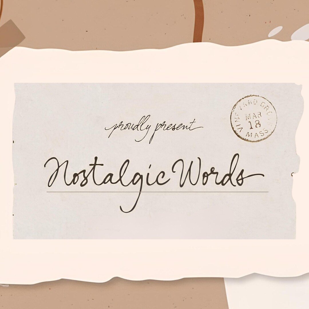 Nostalgic Words Font, Cursive Fonts Svg, Fonts for Canva, Calligraphy ...