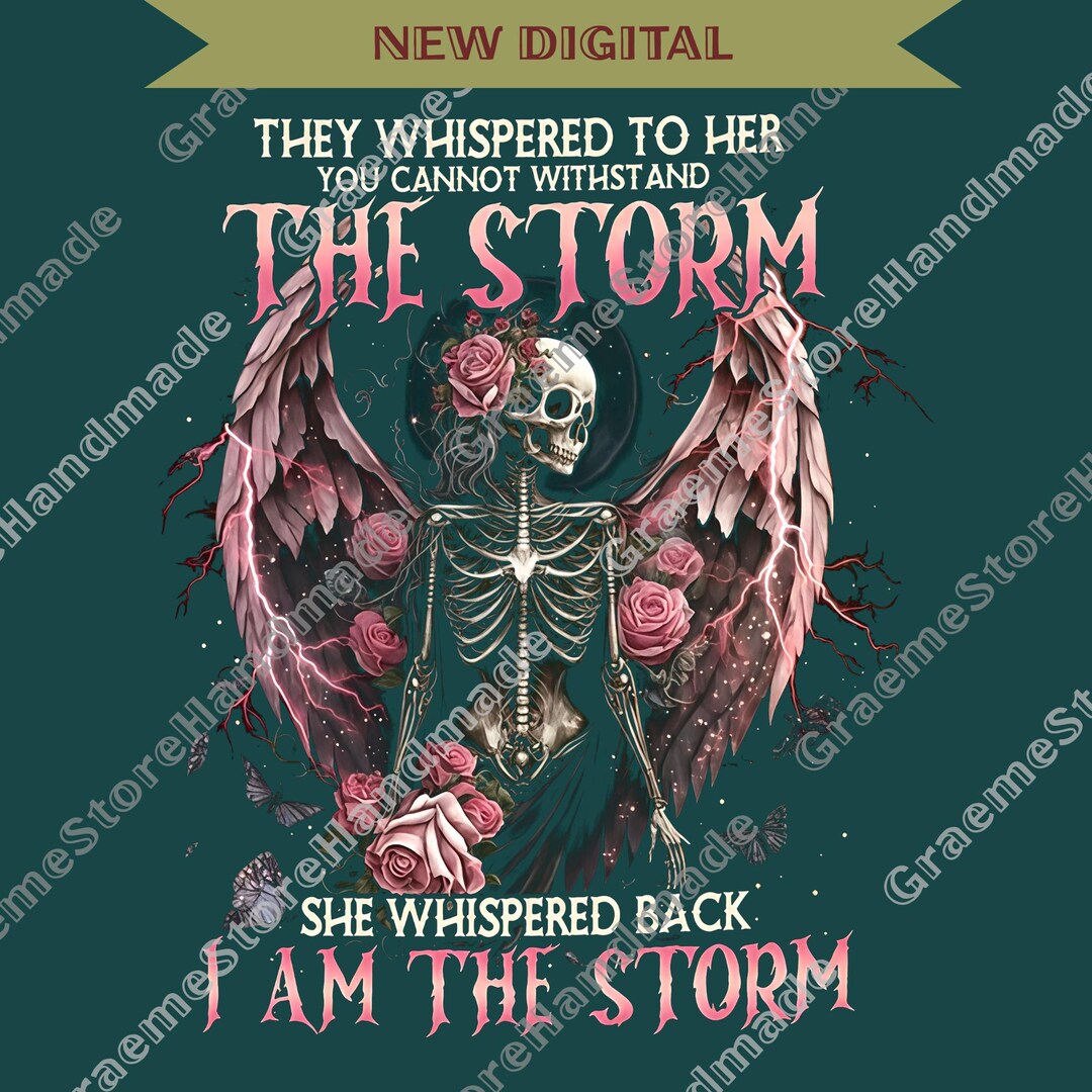 I Am the Storm Angel Skeleton Png, Gothic Skull Wings Graphic Png ...