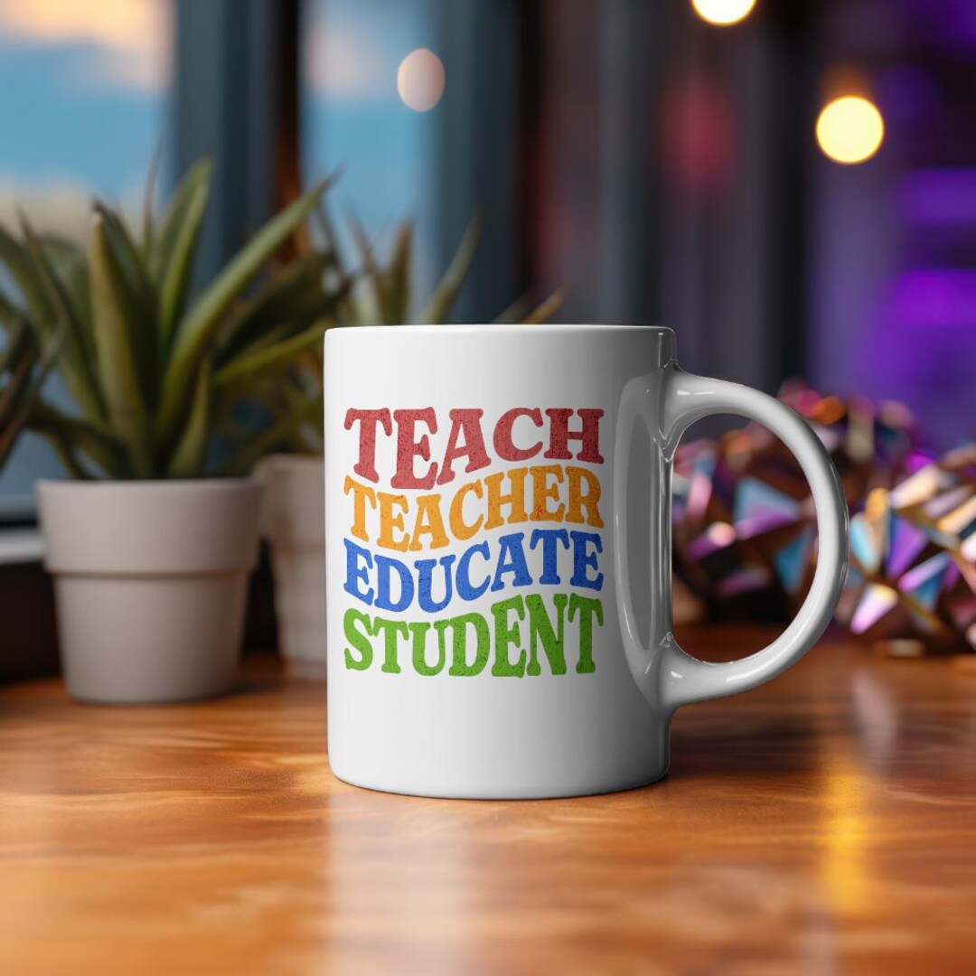 Colorful Teacher Motivational Ceramic Mug - Perfect Gift for Educators ...