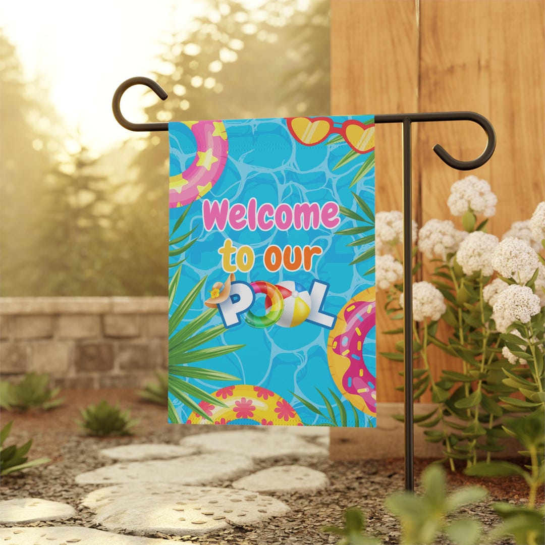 Welcome to Our Pool Garden Banner | Fun Summer Decor, Pool Decor ...