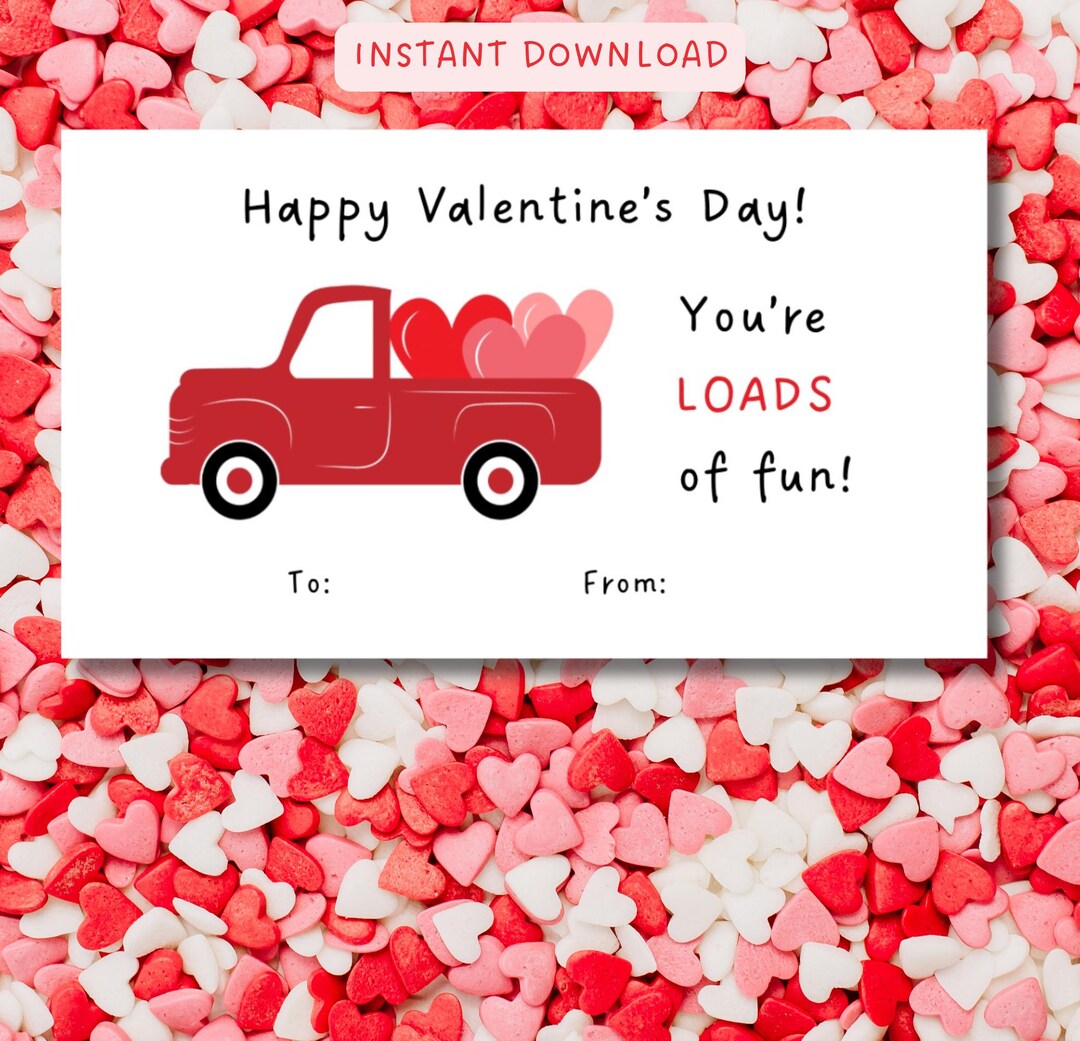 Printable Valentine's Day Gift Tag, Red Truck, You’re Loads of Fun ...