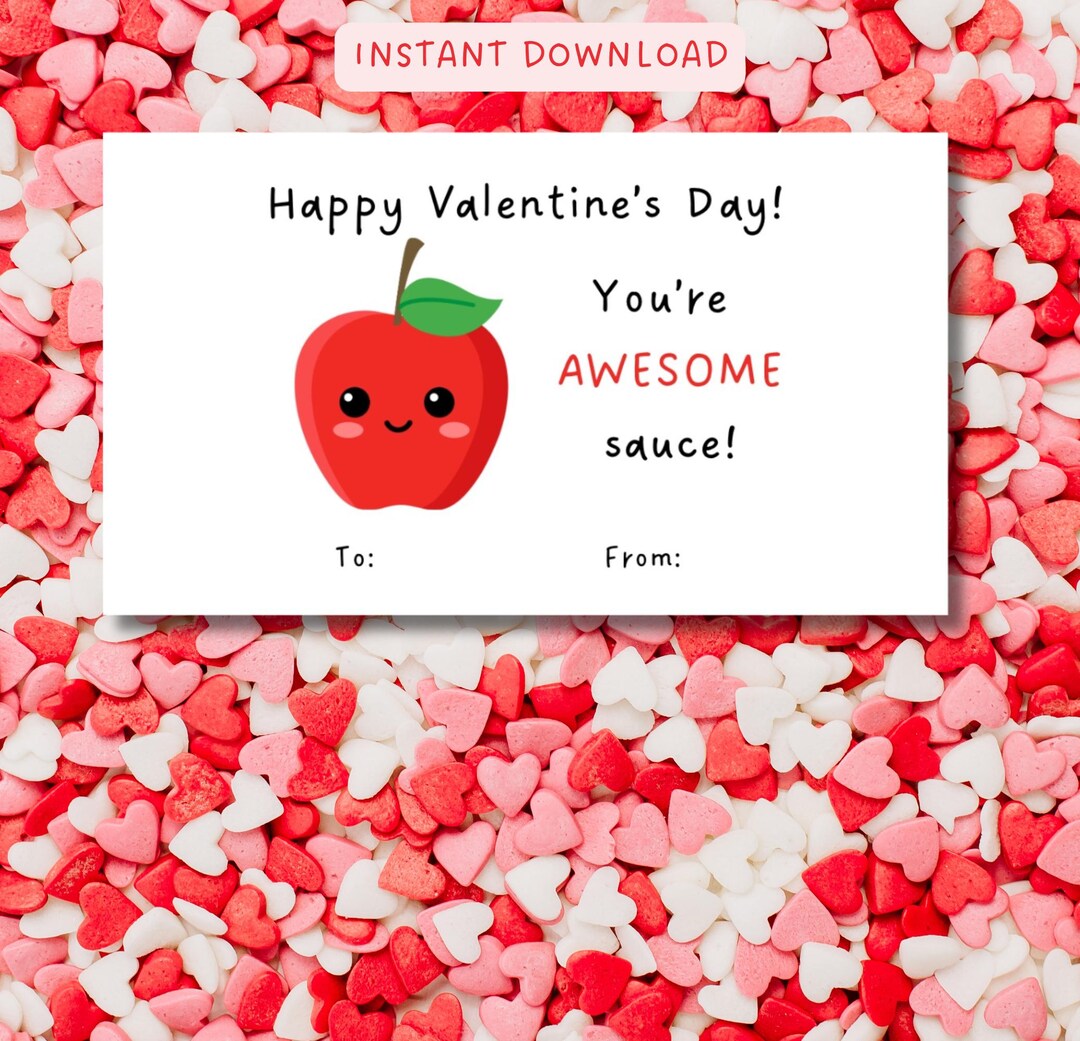 Printable Valentine's Day Gift Tag, Apple, Awesome Sauce, Valentines ...