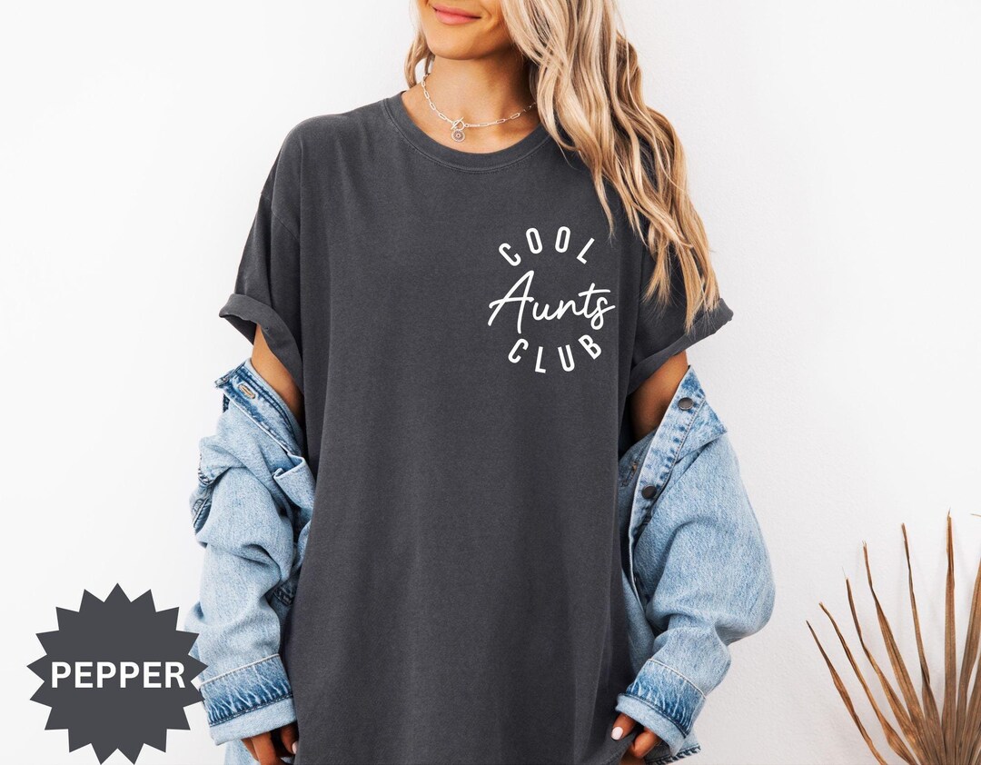 Comfort Colors Cool Aunts Club Shirt, Cool Aunts Shirt, Favorite Aunt ...