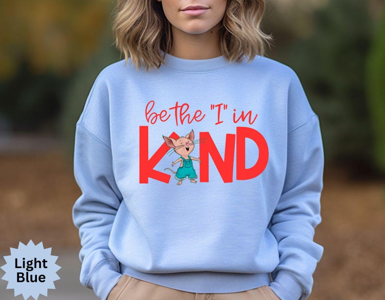 Be the I in Kind Sweatshirt: Teacher Kindness Hoodie - Etsy