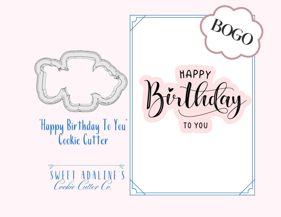 BOGO Happy Birthday to You Cookie Cutter – Modern Script Design for ...