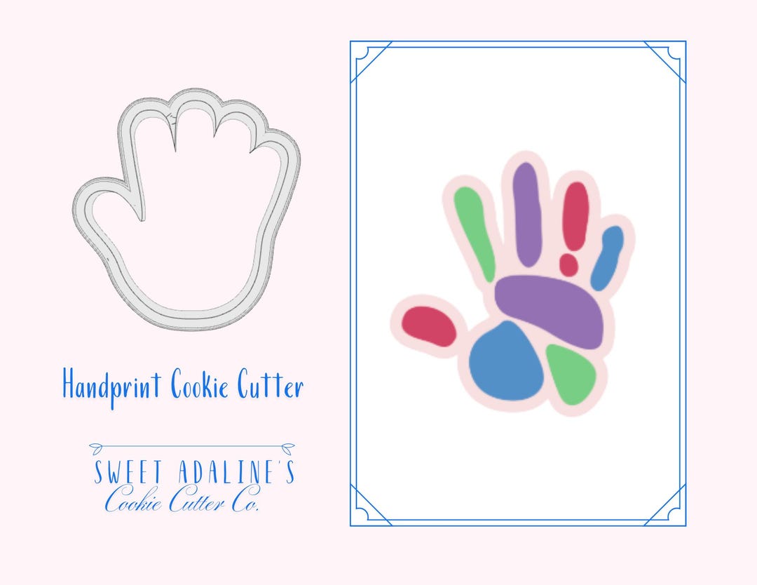 Handprint Cookie Cutter - Hand Shaped Cookie Cutter - Designed for Holi ...