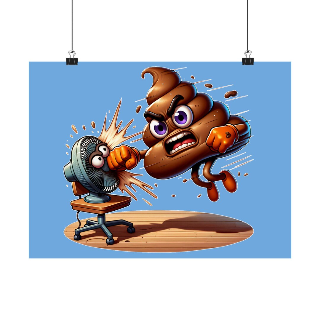 Poster Print, Funny Wall Art Decor, Poop Emoji Hits Fan Pun, Matte ...