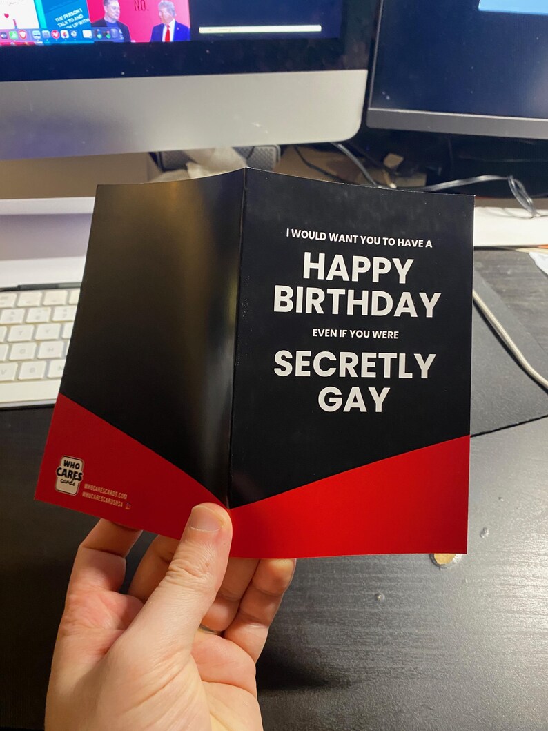 Secretly Gay Birthday Card - Funny, Sarcastic, Ironic, Irreverent Birthday Card to Give to ...