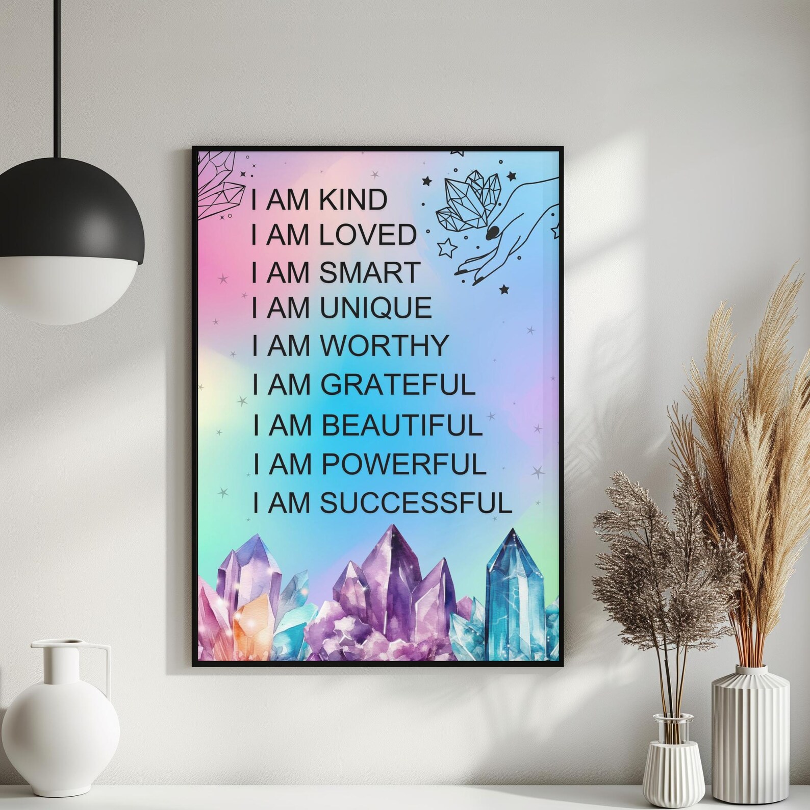 Positive Affirmation Poster Crystals Motivation Motivational Poster ...