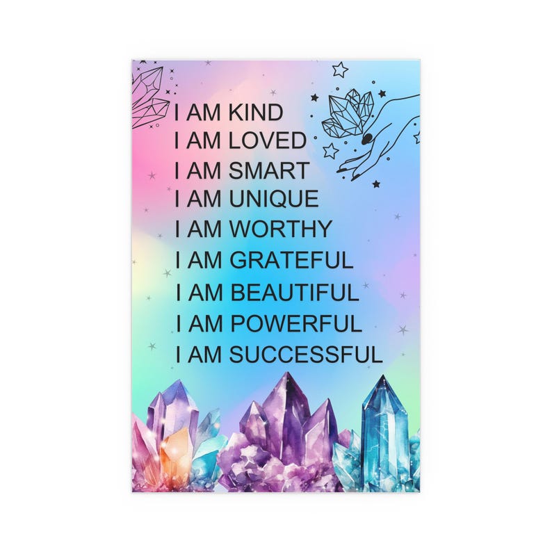 Positive Affirmation Poster Crystals Motivation Motivational Poster ...