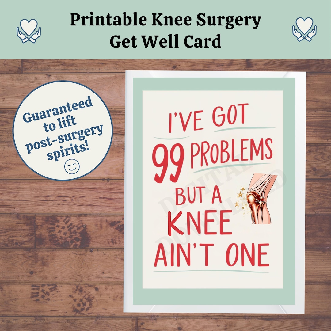 Knee Replacement Get Well Card, Funny Printable Surgery Recovery Gift ...