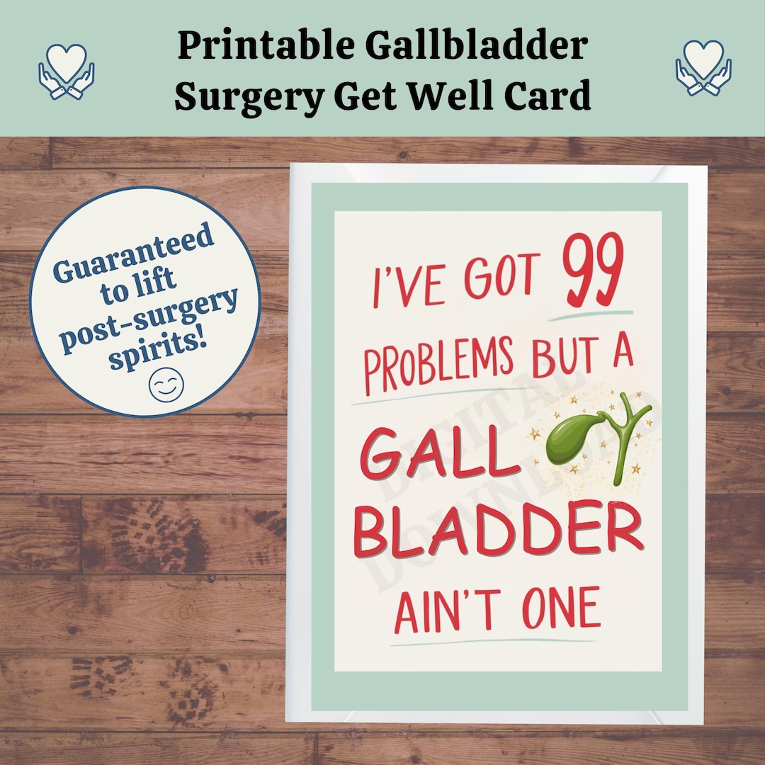 Gallbladder Surgery Get Well Soon Card, Cholecystectomy Recovery Funny ...