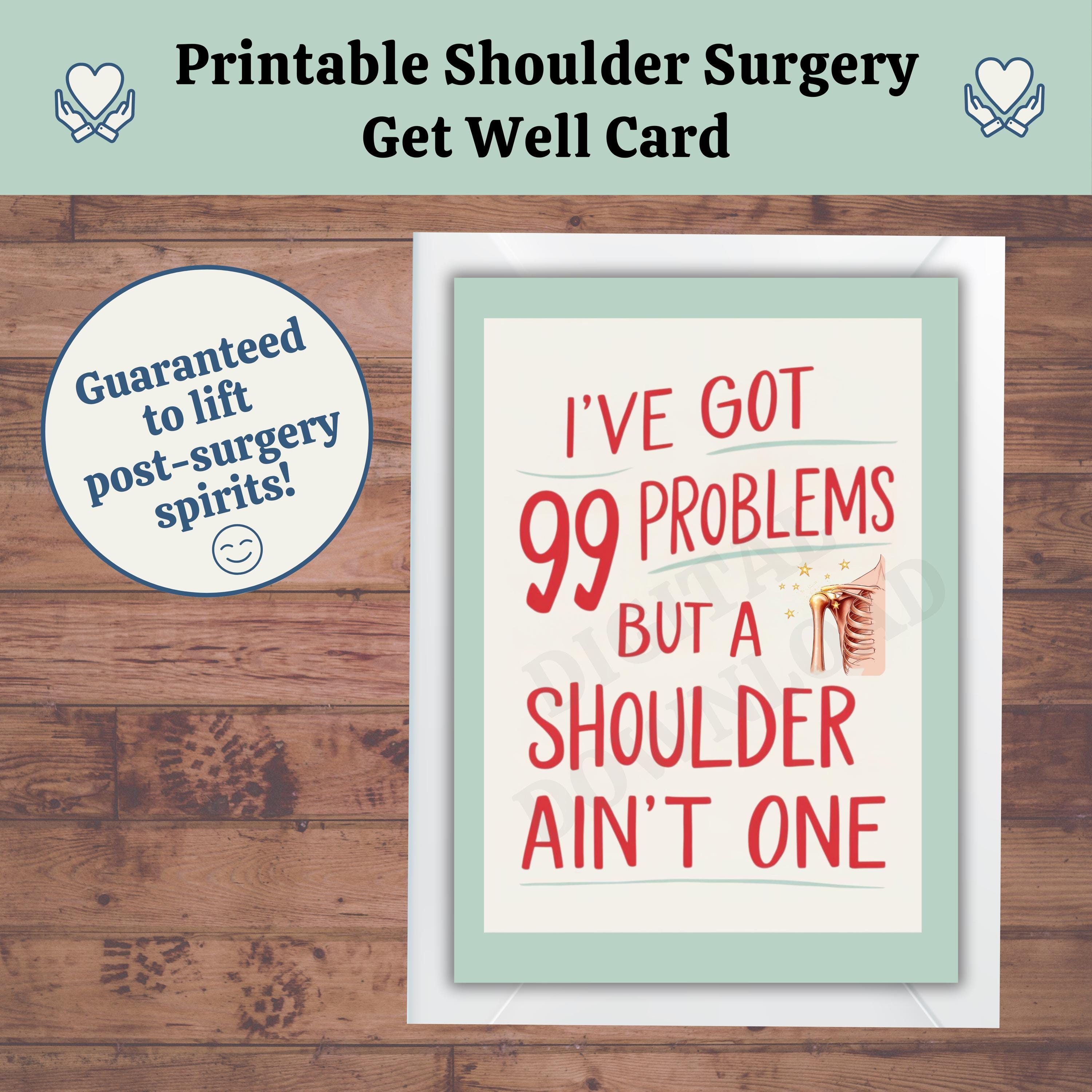 Shoulder Surgery Get Well Card – Printable Post Operation Recovery ...