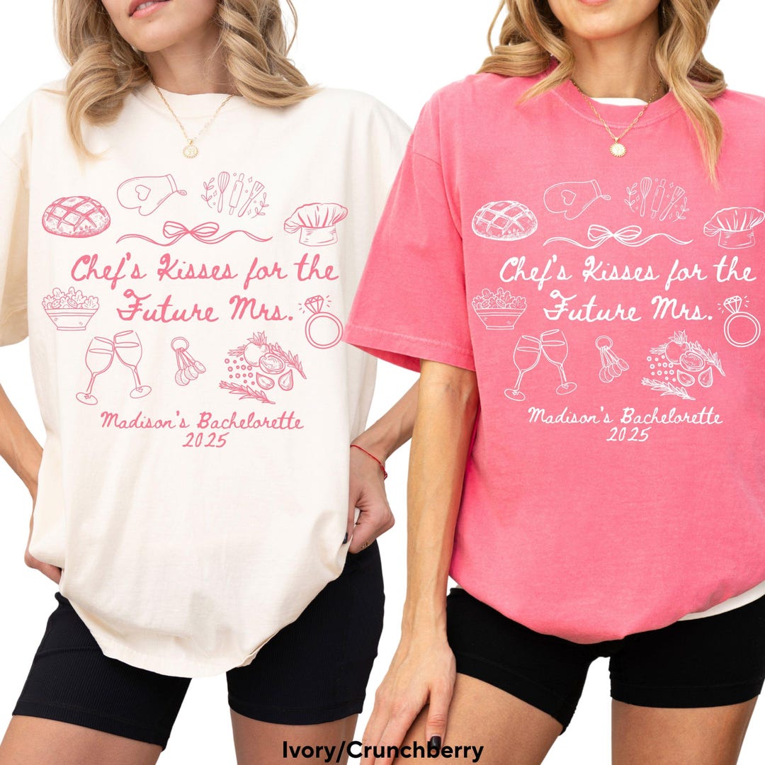 Cooking Theme Bachelorette Party Shirts, Personalized Comfort Colors ...