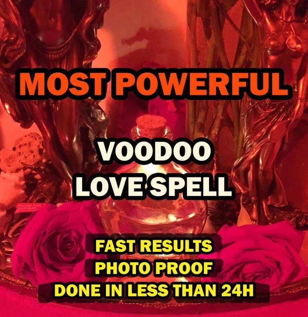 Ultimate Voodoo, Strongest VOODOO LOVE SPELL for Stubborn Target ...