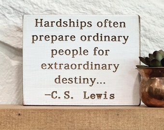 Hardships Often Prepare C.S. Lewis Metal Sign - Etsy
