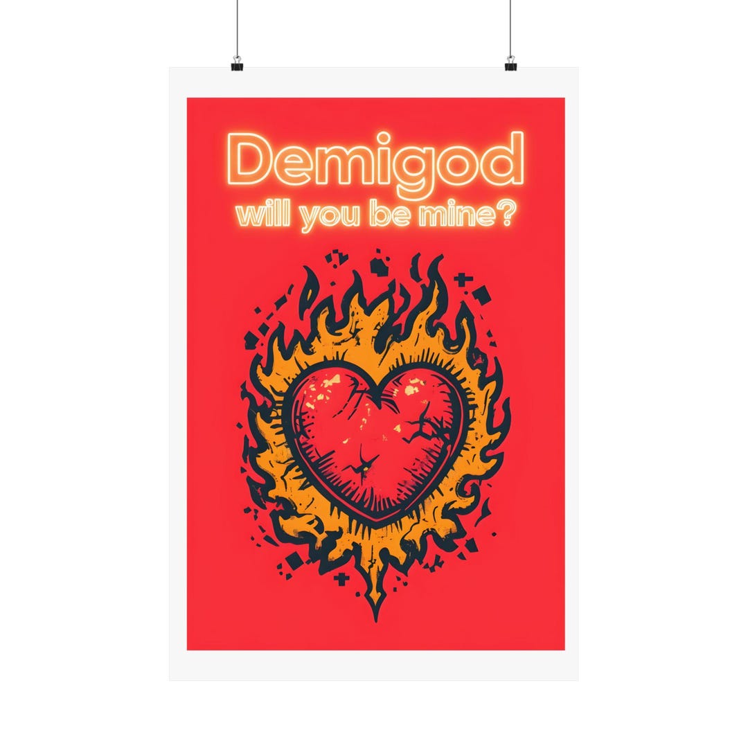 Demigod, Will You Be Mine? Matte Vertical Posters - Etsy