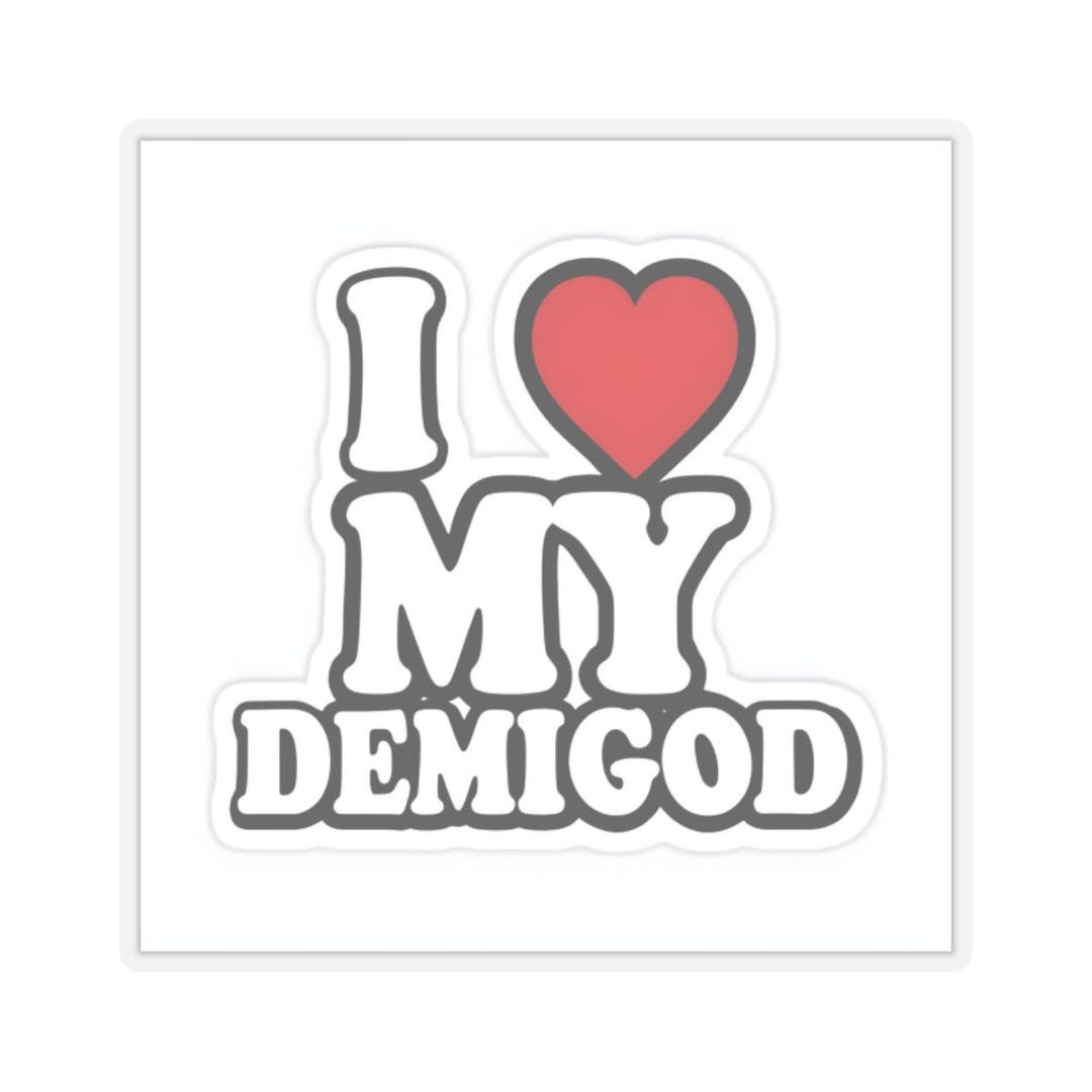 Kiss-cut Stickers, I Love My Demigod - Mythology Sticker, Camp Half-blood Sticker, Percy Jackson ...