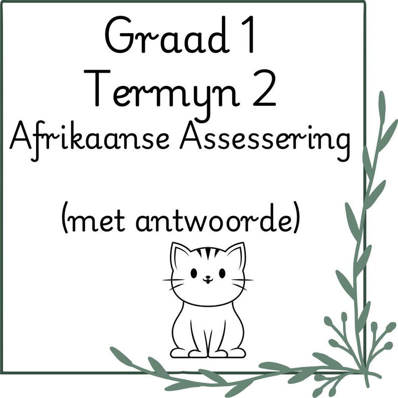 Grade 1 Term 2 Afrikaans Assessment and Memo Covering All Learning ...