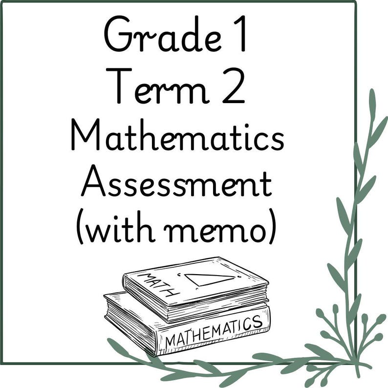 Grade 1 Term 2 Mathematics Assessment. Number, Operations and Relations ...