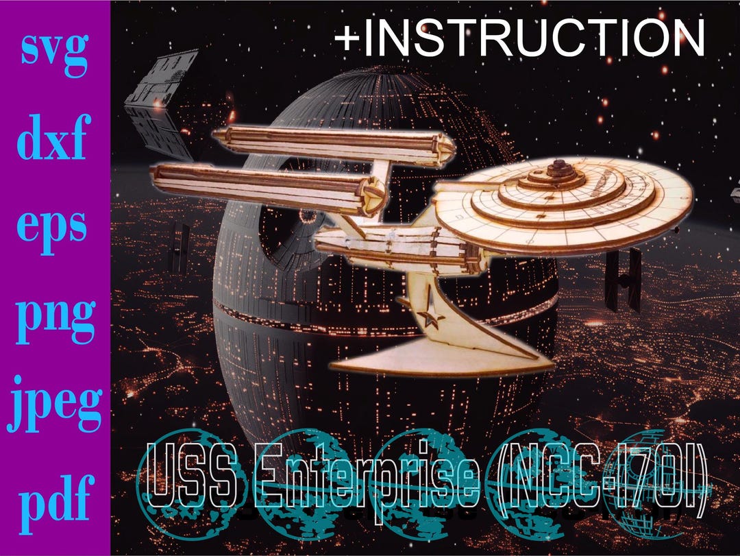USS Enterprise 3D Model, Starship SVG Laser Cut 3mm File (digital ...