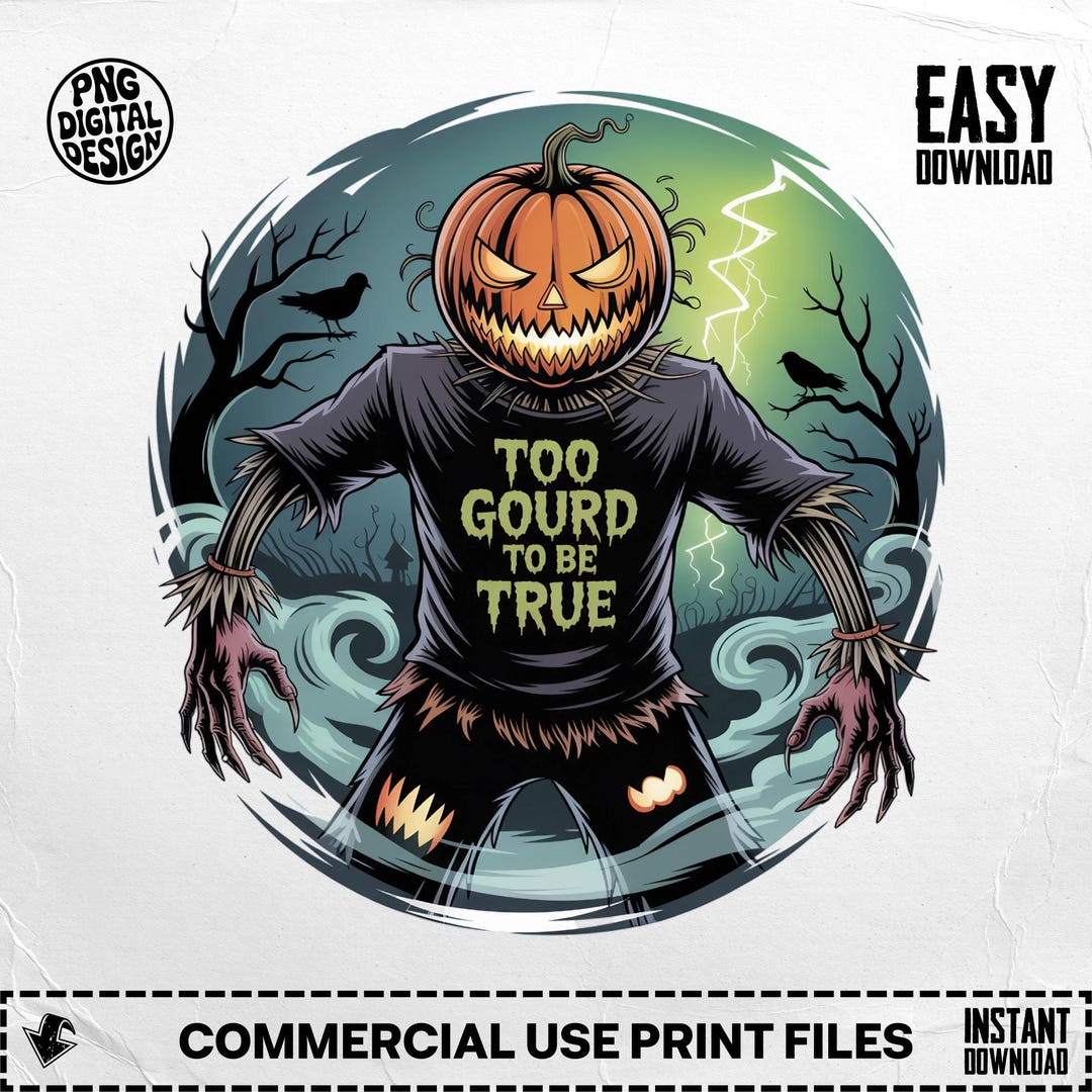 Too Gourd to Be True, Scarecrow PNG, Halloween Digital Download ...