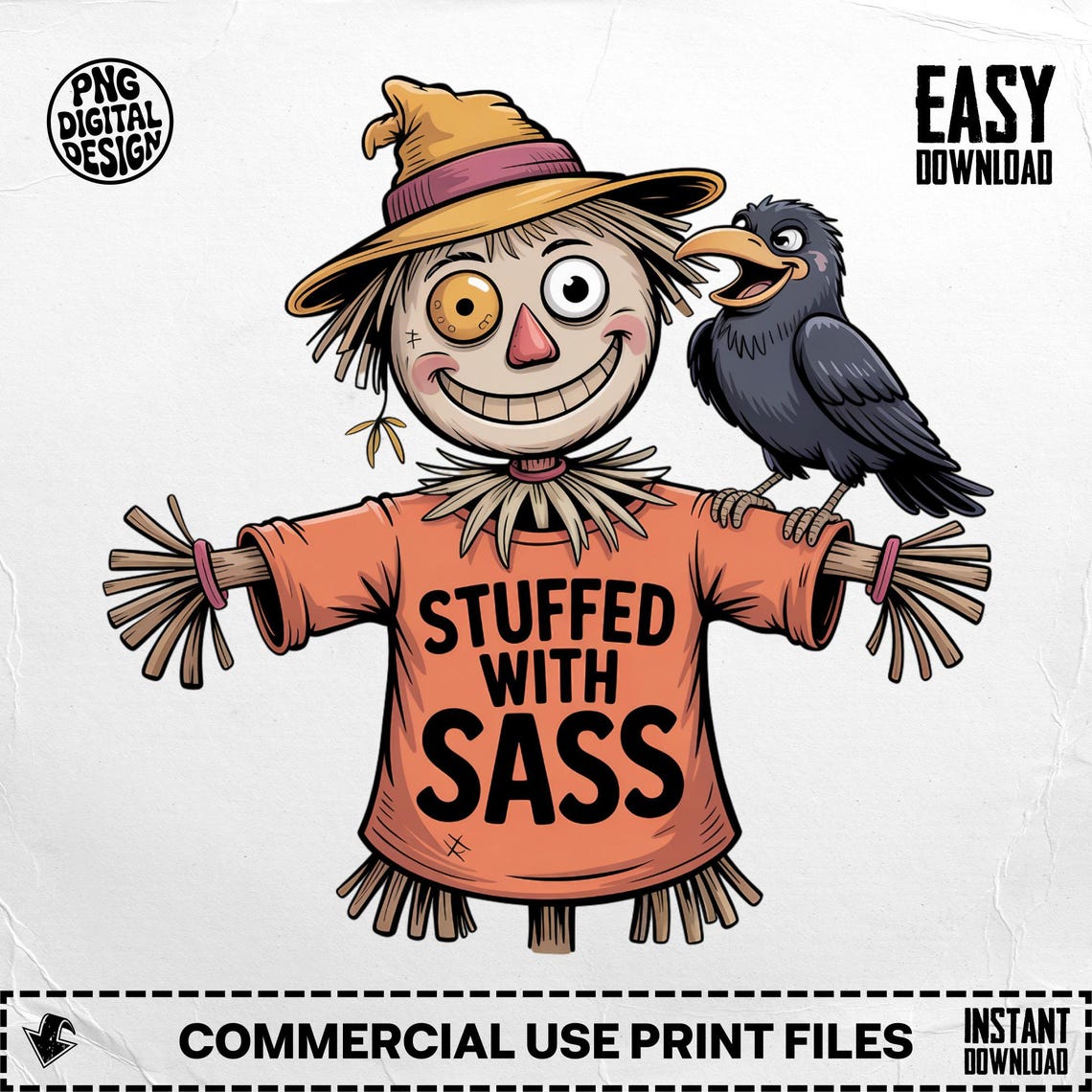Stuffed With Sass Scarecrow PNG, Funny Scarecrow Digital Download ...