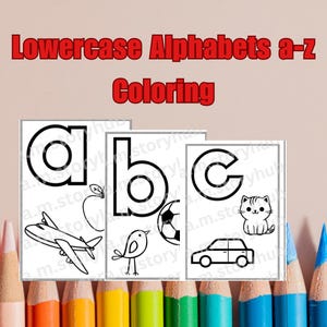 Lowercase Alphabets A-z Coloring Pages for Kids |high Quality Printable ...