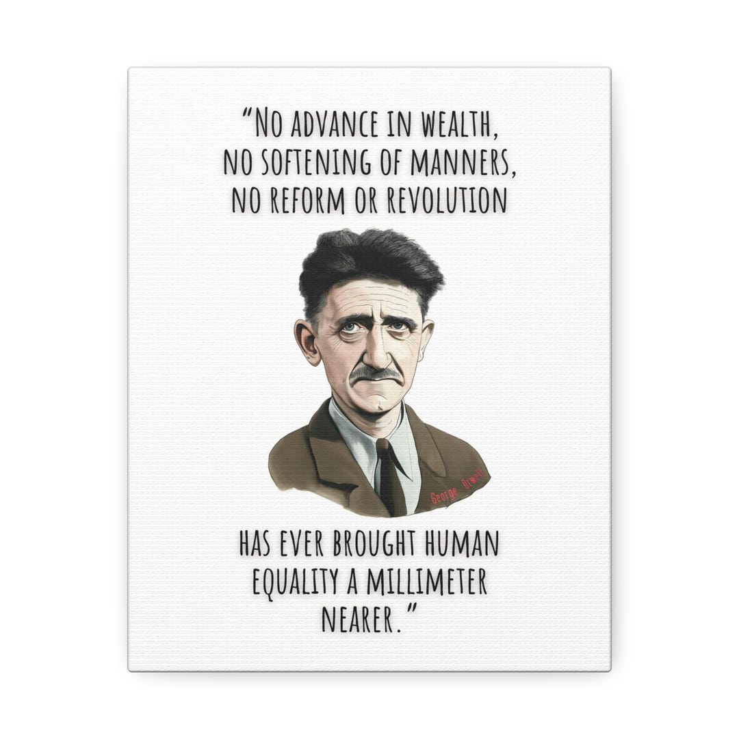 Canvas Wall Art George Orwell Quote, Intellectual Home Decor ...