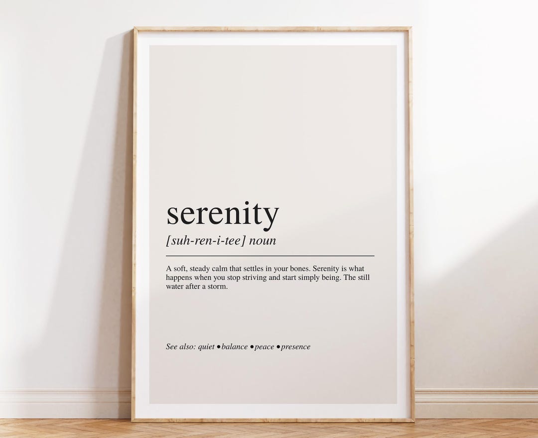 Serenity Definition Print, Minimal Typography Poster, Mindfulness Wall ...