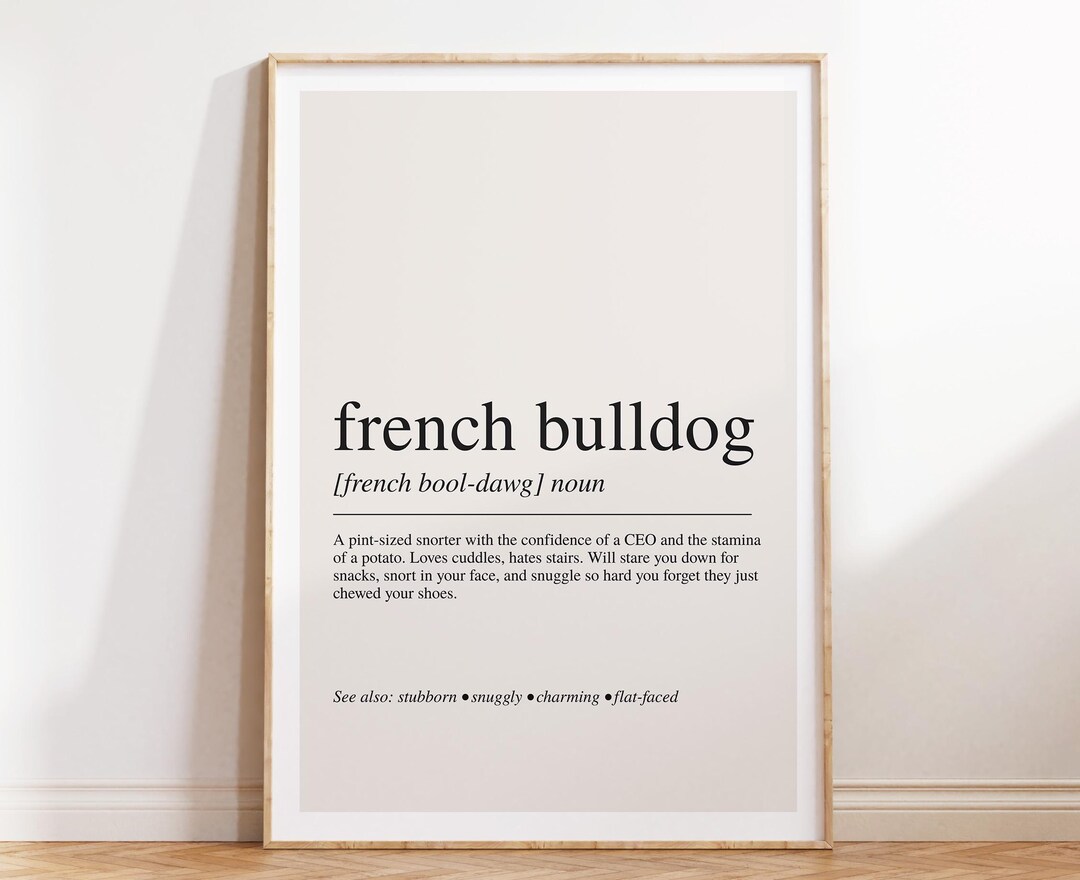 French Bulldog Definition Print: Frenchie Lover Wall Art - Etsy