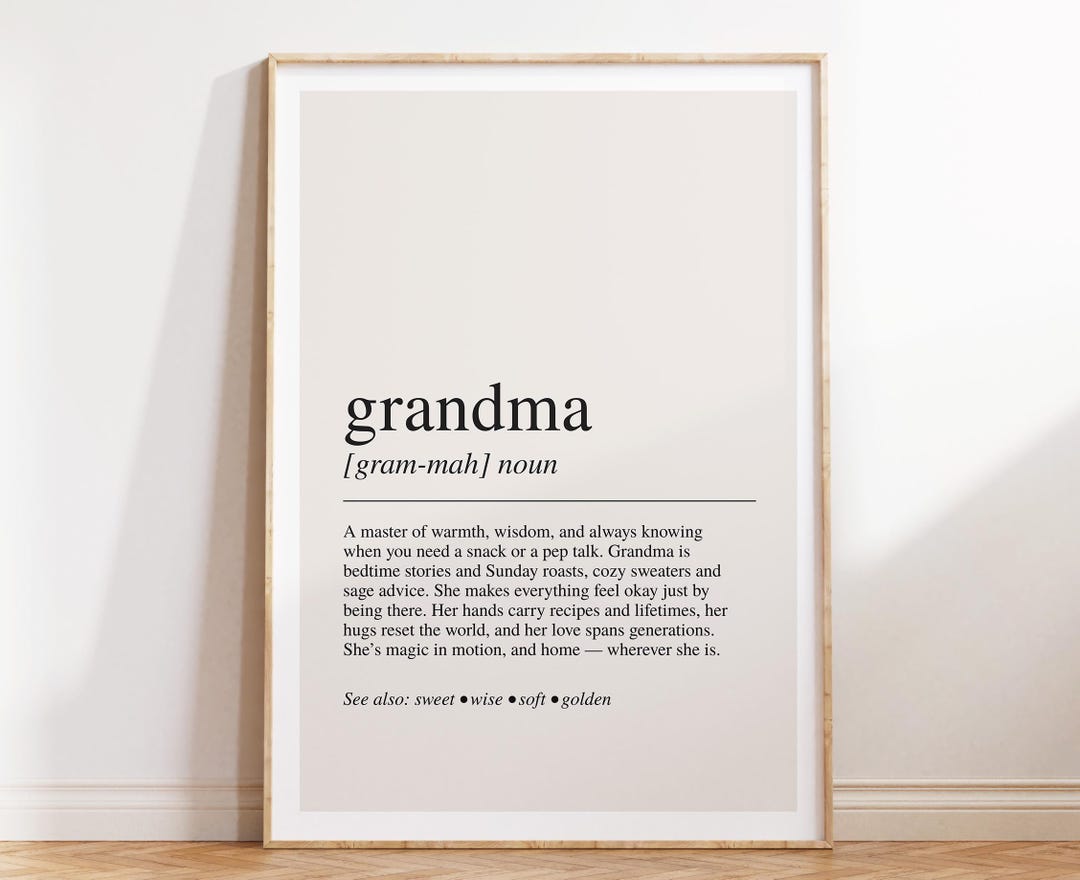 Grandma Definition Print, Dictionary Poster, Quote Wall Art, Gift for ...