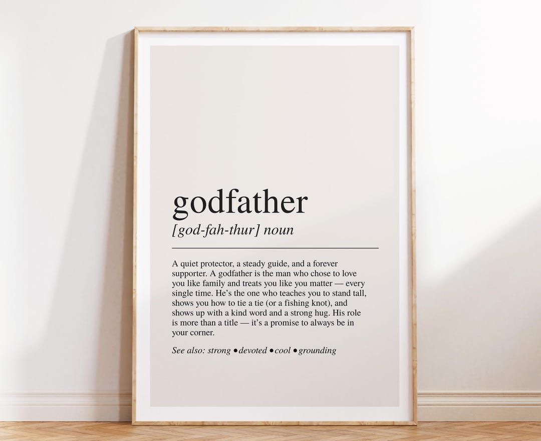 Godfather Definition Print, Dictionary Poster, Quote Wall Art, Gift for ...