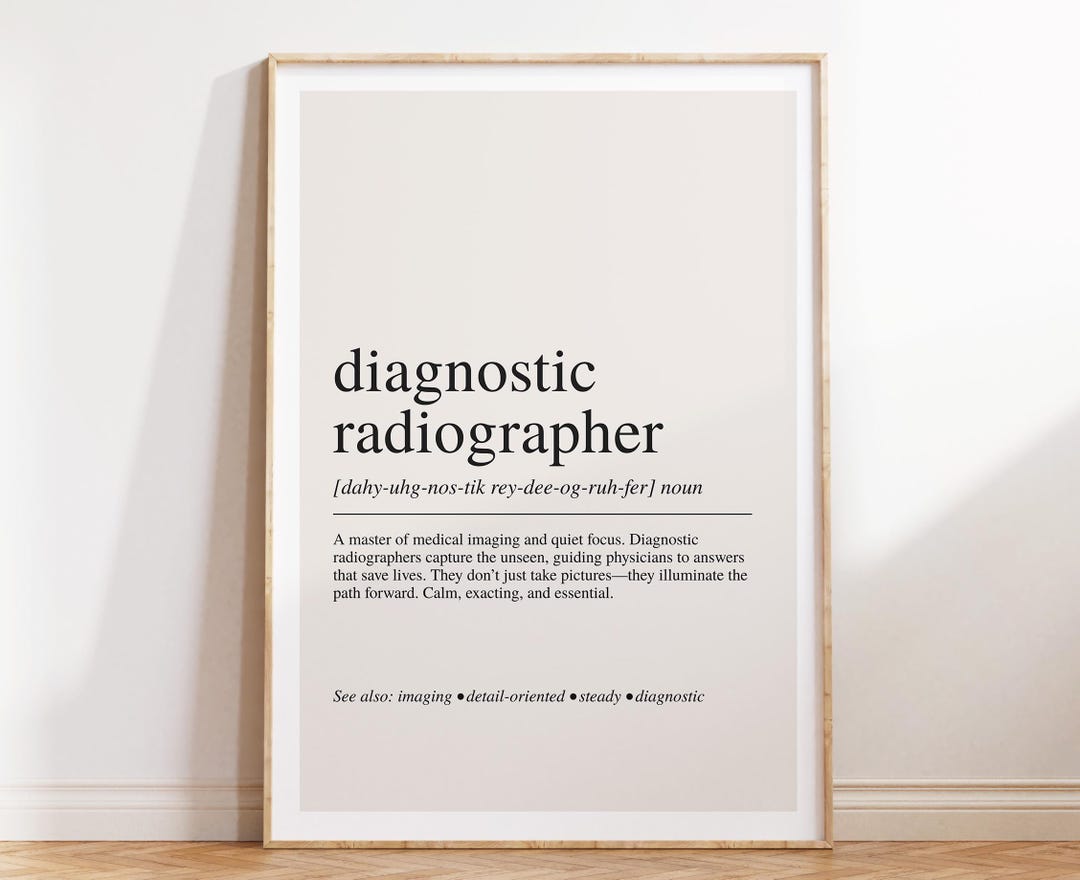 Diagnostic Radiographer Definition Print, Healthcare Wall Art, Modern ...