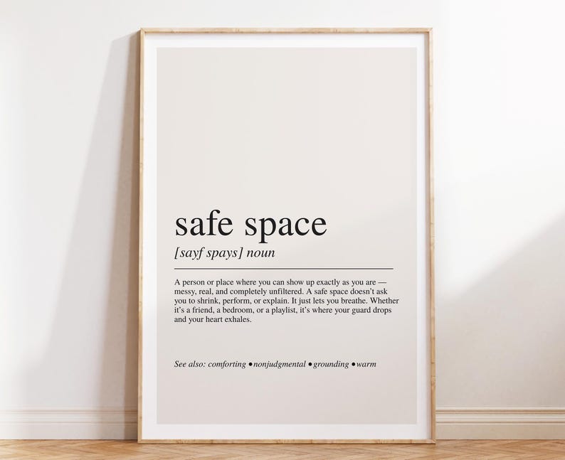 Safe Space Definition Print: Comforting Wall Art - Etsy