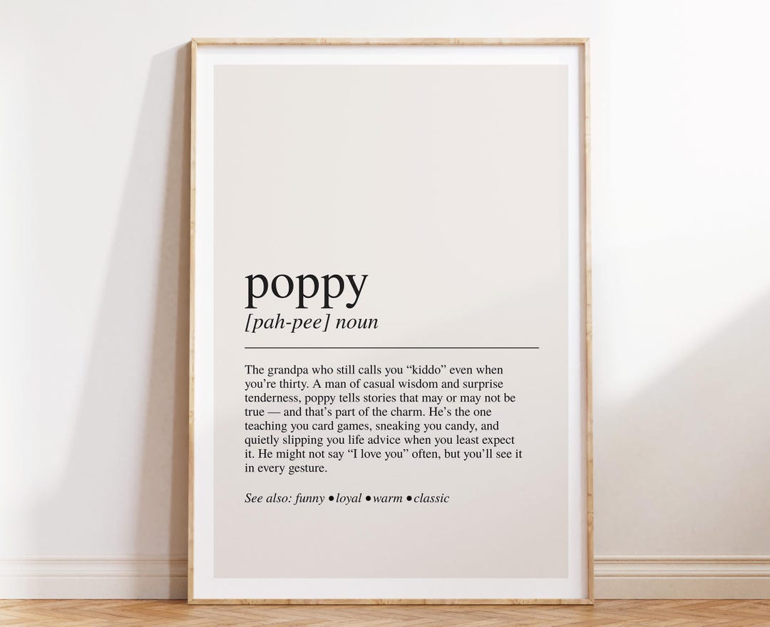 Poppy Definition Print, Dictionary Poster, Quote Wall Art, Gift for ...