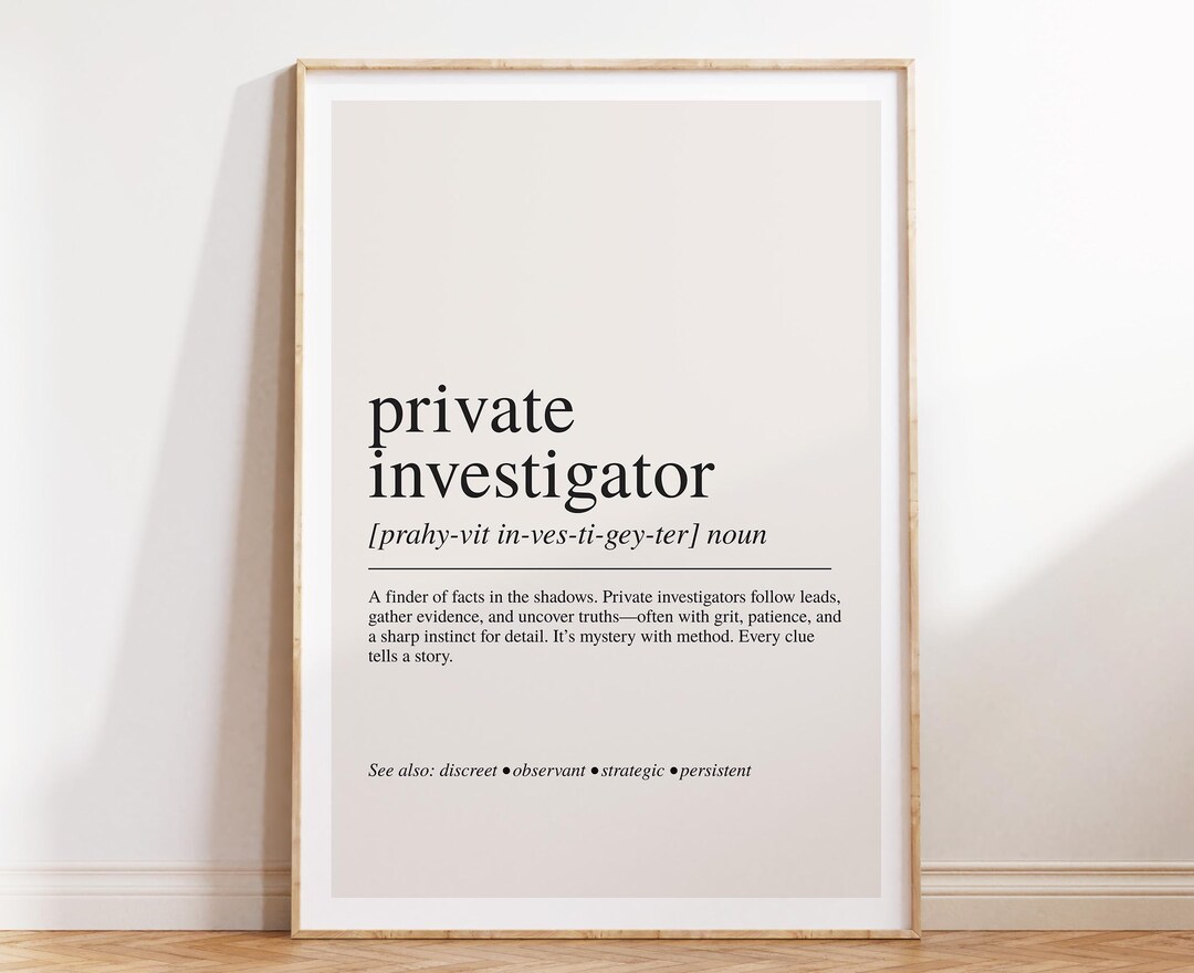 Private Investigator Definition Print, Detective Career Wall Art ...