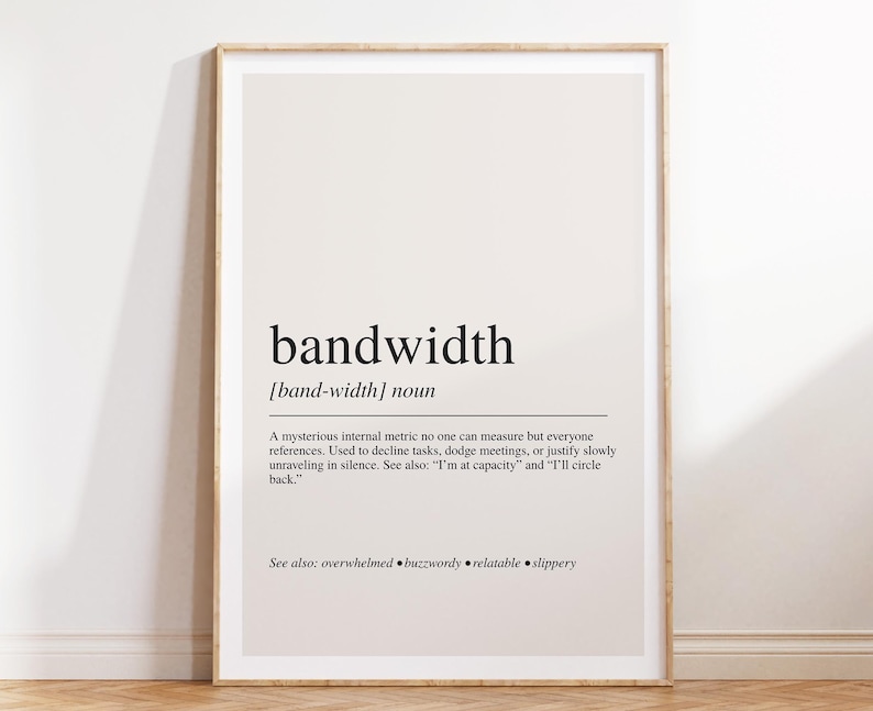 Bandwidth Definition Print, Business Gift, Professional Wall Art ...
