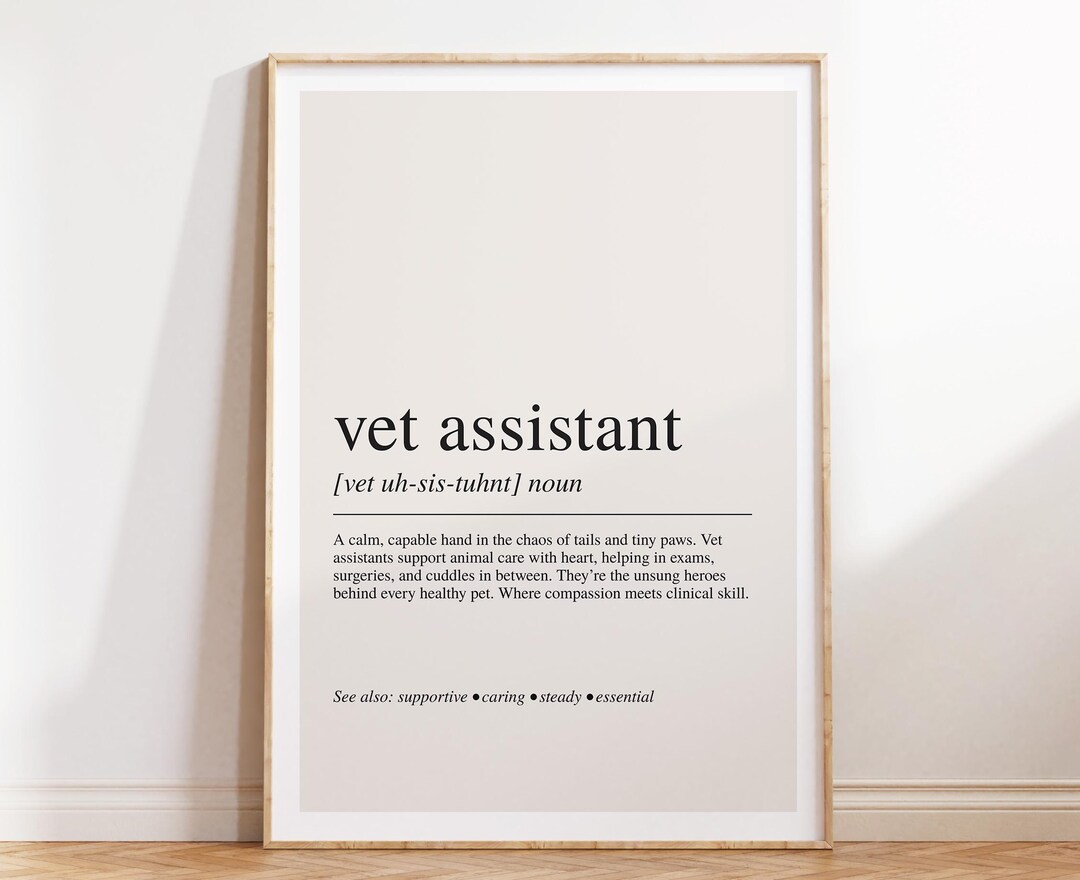Vet Assistant Definition Print, Animal Care Career Wall Art, Modern ...