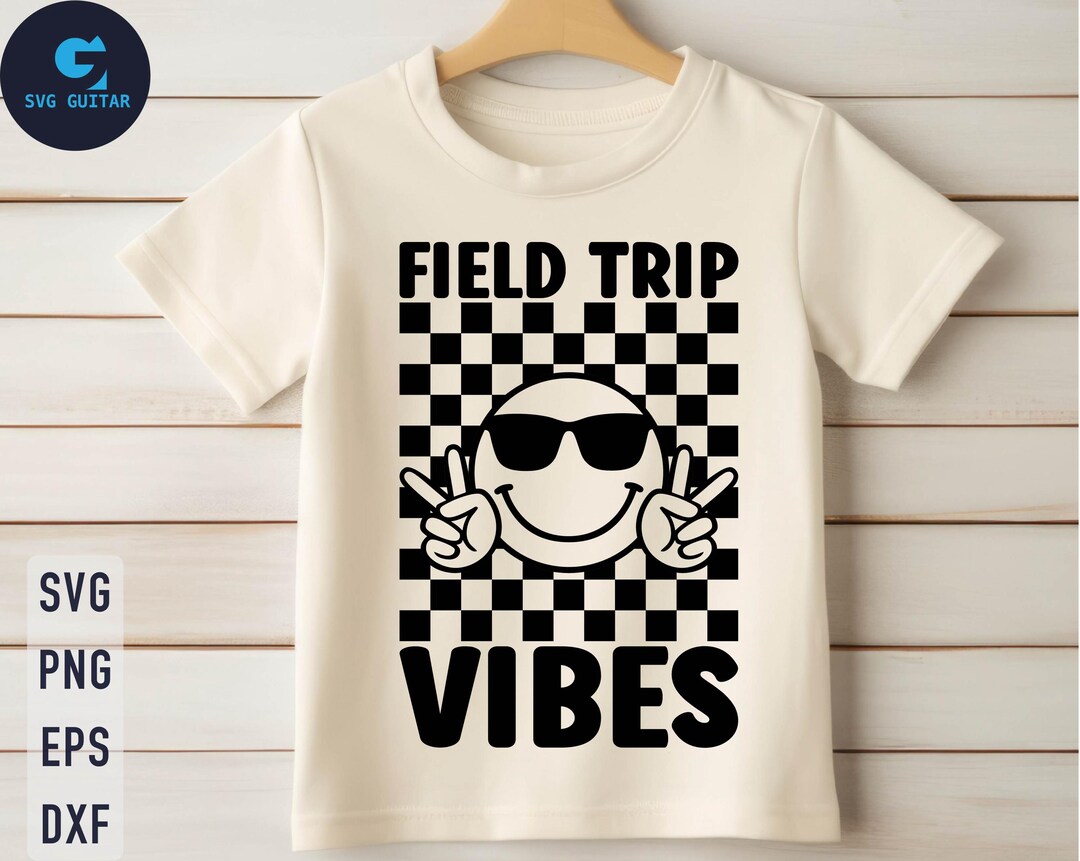 Field Trip Vibes Svg, Field Trip Squad Svg, Field Trip Crew Svg, Field ...